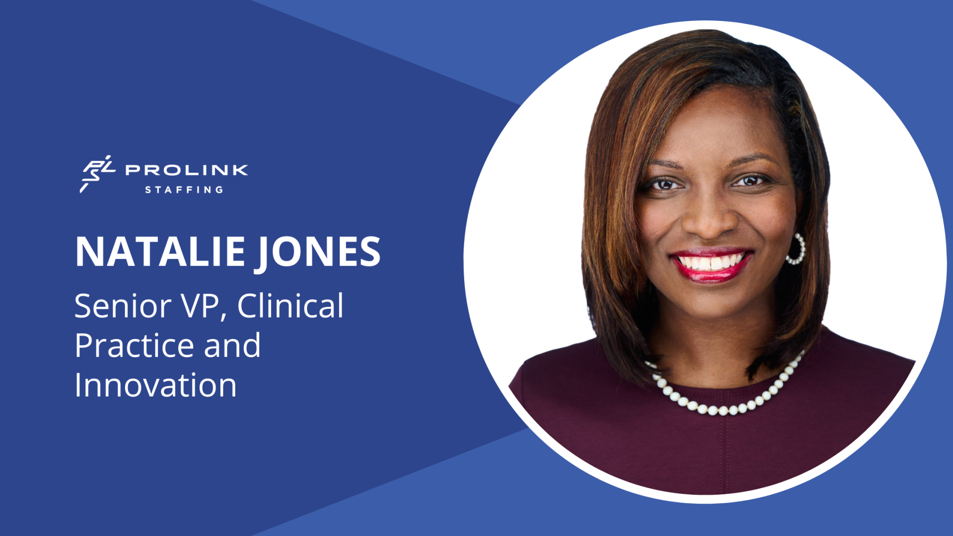 Prolink Appoints Natalie Jones to Senior Vice President of Clinical ...